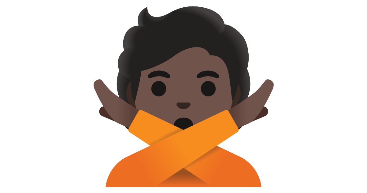 🙅🏿 Personne Faisant Un Geste D’interdiction : Peau Foncée Emoji